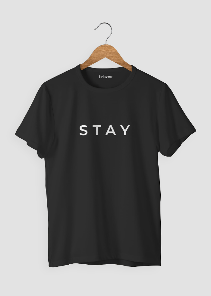 Buy stay half sleeve tshirt for men online in India at fellame
